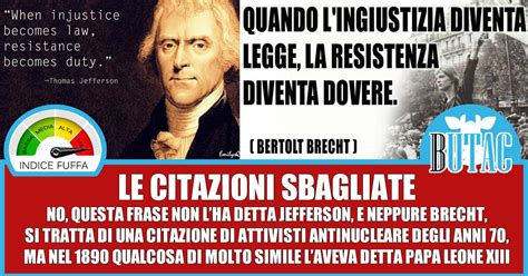 Le Citazioni Improbabili Quando Lingiustizia Diventa Legge Butac