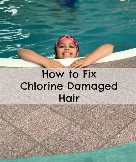 How To Fix Chlorine Damaged Hair Chlorine Damaged Hair Chlorine Hair
