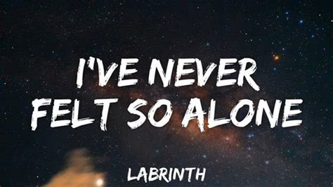 Translate Lirik Lagu Never Felt So Alone Labrinth Ft Billie Eilish Sikap Penolakan Atas