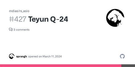 Teyun Q 24 · Issue 427 · Mdiasrsasio · Github