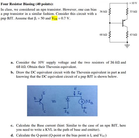 Solved V Four Resistor Biasing Points In Class We Chegg