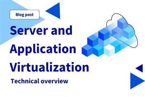 Server And Application Virtualisation An Overview Of The Technology Landscape Ovhcloud Blog