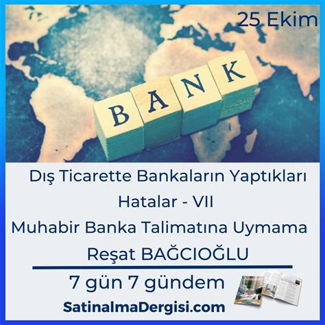 Satınalma Dergisi on Twitter Dış Ticarette Bankaların Yaptıkları