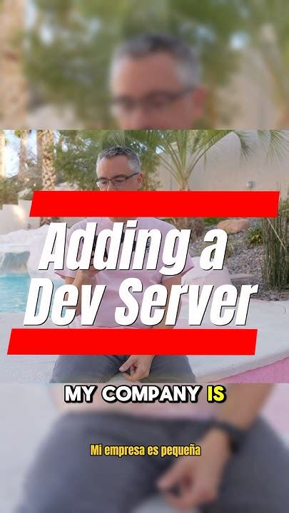 adding a dev server youtube