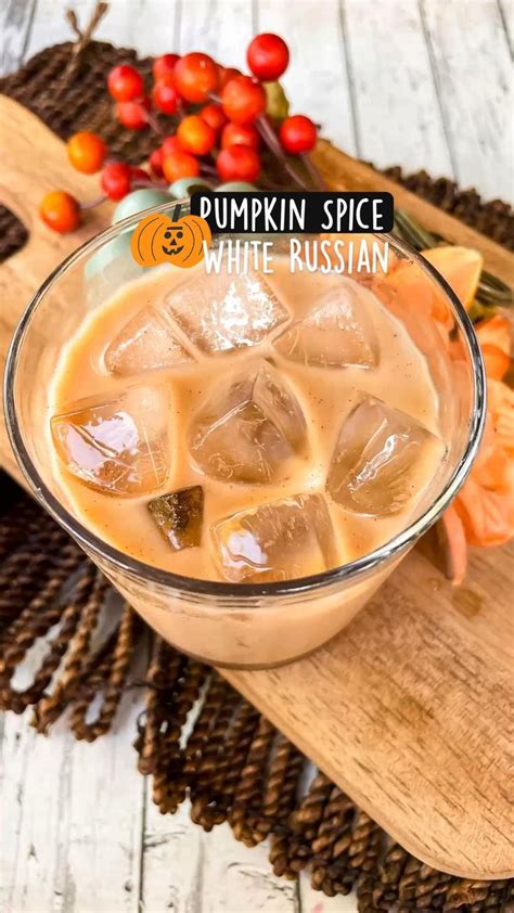 Pumpkin Spice White Russian In 2022 Pumpkin Drinks Pumpkin Spice