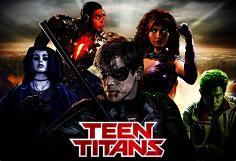 Live Action Teen Titans By Domrep1 On Deviantart
