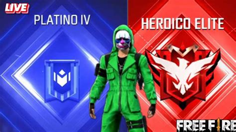 SUBIENDO A HEROICO CON SUSCRIPTORES FREE FIRE EN VIVO YouTube