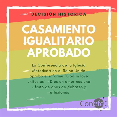 ¡día Histórico Para El Movimiento Metodista Autorizan A Celebrar