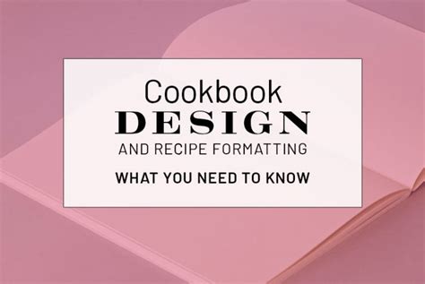 Cookbook Design And Recipe Formatting Nancy Starkman