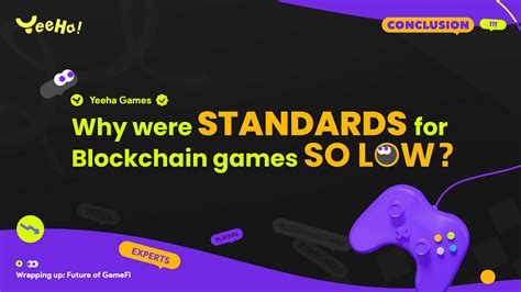 Wrapping Up Why Are The Standards For Blockchain Games So Low By Yeehagames Medium