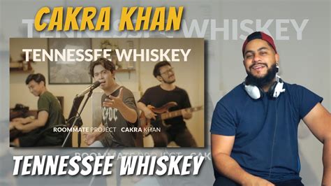 Cakra Khan Tennessee Whiskey Chris Stapleton Cover Reaction Youtube