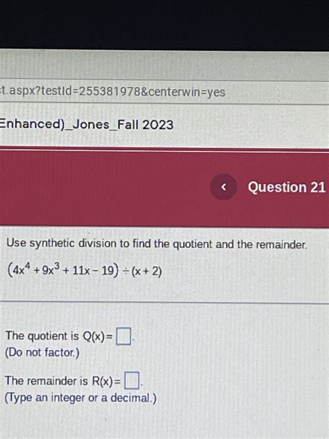 Solved Use Synthetic Division To Find The Quotient And The Chegg Com