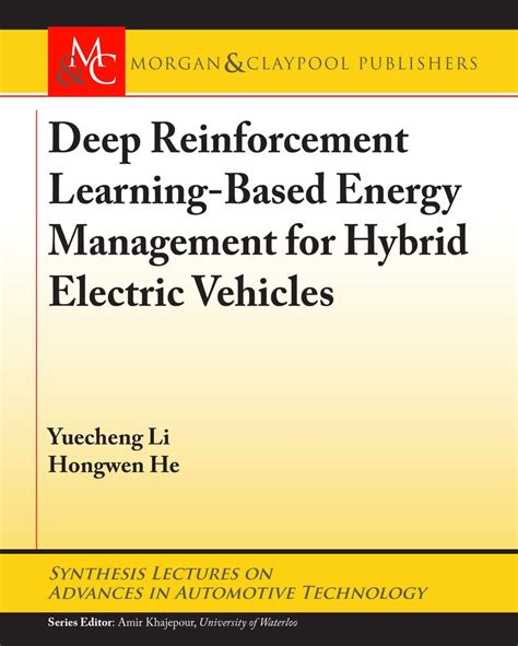 Deep Reinforcement Learning Based Energy Management For Hybrid Electric Vehicles Synthesis