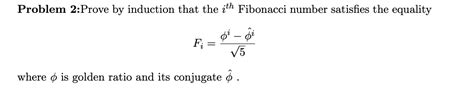 Solved Problem 2prove By Induction That The įth Fibonacci