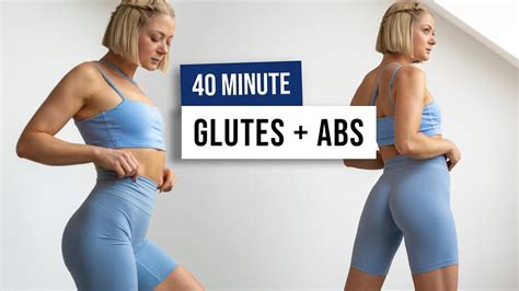 40 Min Glutes And Abs Workout No Equipment Home Workout For A Toned