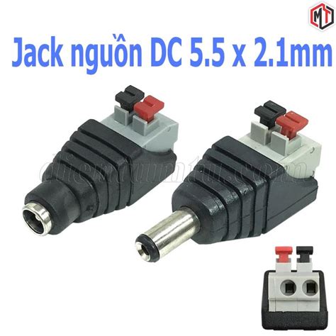 Jack Nguồn Dc 55x21mm Đấu Dây Chốt Cài Header Kẹp Điện Tử Mtu
