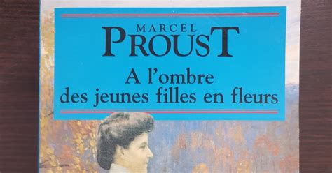 Anticariatul Bucuriei A Lombre Des Jeunes Filles En Fleurs Marcel
