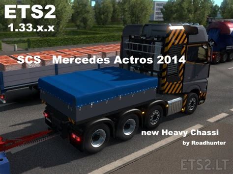 Mercedes Actros 2014 New Heavy Chassi Ets 2 Mods
