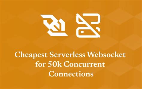 Build Cheapest High Performance Serverless Websocket Solution Dev Community