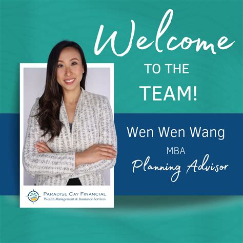 We Are Thrilled To Welcome Wen Wen Wang To Paradise Cay As A Planning Advisor Wen Wen Earned A
