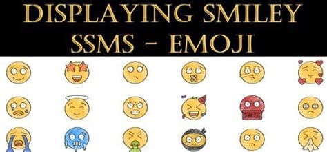 Sql Server Displaying Smiley In Ssms Emoji Sql Authority With