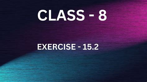 Chapter 15 Introduction To Graph Class 8 Q3 Ex 152 Ncert Cbse Mp