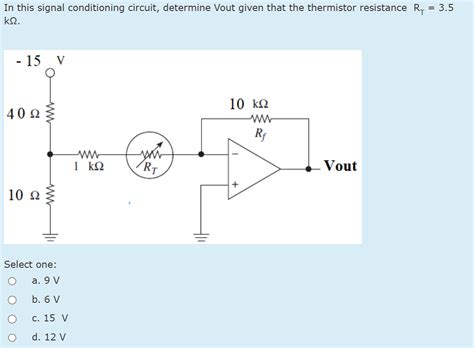 Solved In This Signal Conditioning Circuit Determine Vout Chegg