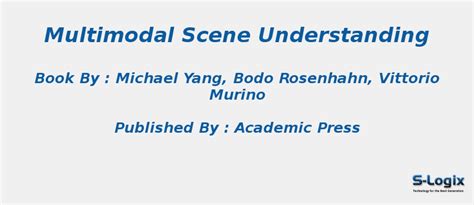Latest Research Books In Multimodal Scene Understanding S Logix