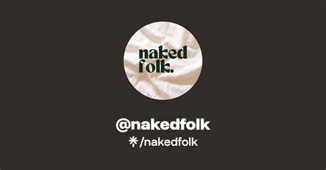Nakedfolk Instagram TikTok Linktree