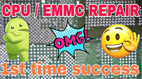 Cpu Emmc Repair 1st Time Success 🤩 Android Phone Automatically