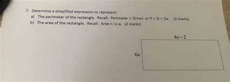 Solved Determine A Simplified Expression To Represent A The Perimeter Of The Rectangle Math