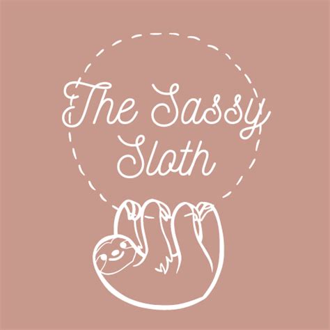 The Sassy Sloth