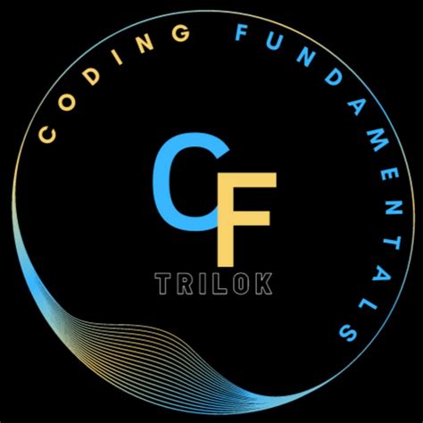 Coding Fundamentals With Trilok Youtube