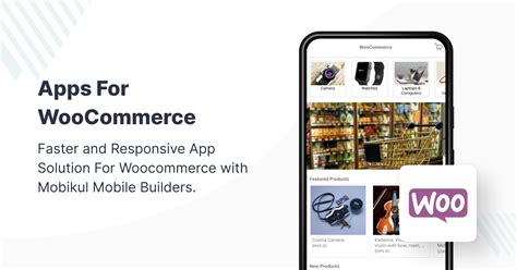 Woocommerce Mobile App Development Convert Web Into App