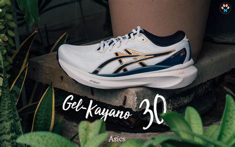 Kayano 30 ปรับดีไซน์ ยัด GEL ไว้ข้างใน นุ่มนิ่มไม่เหมือนเดิม