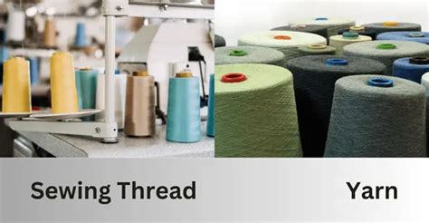Differences Between Sewing Thread And Yarn