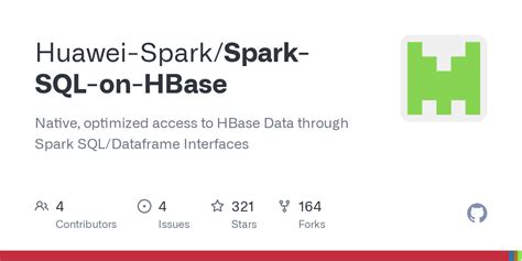 github huawei spark spark sql on hbase native optimized access to