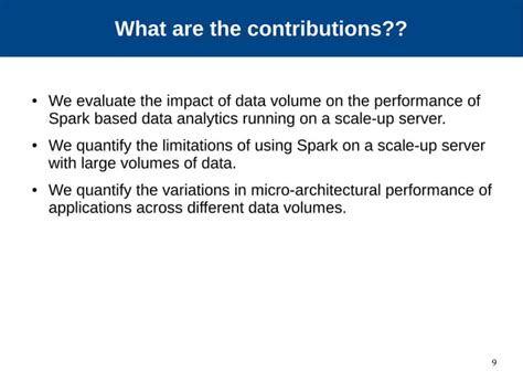 how data volume affects spark based data analytics on a scale up server ppt