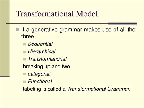 Ppt Introduction To Transformational Grammar Powerpoint Presentation Id 405835