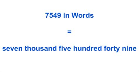7549 in Words – How to Spell 7549 | numbersinwords.net