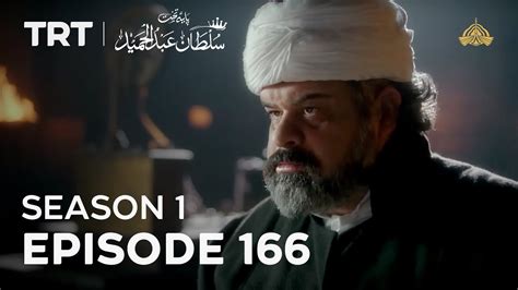 Payitaht Sultan Abdulhamid Season 1 Episode 166 YouTube