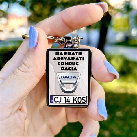 Breloc Dacia Personalizat Barbatii Adevarati Prot