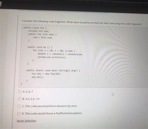 Solved Consider The Following Code Fragment What Value