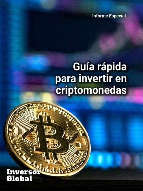Guía Rápida Para Invertir En Criptomonedas Pdf