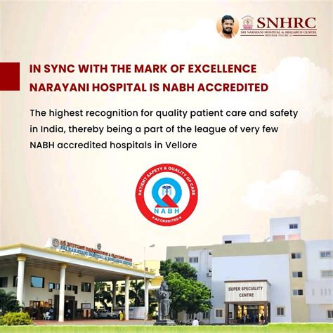 Nabhaccreditation Healthcareexcellence Patientfirst Snhrc Vellore