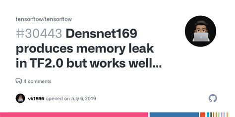 densnet169 produces memory leak in tf2 0 but works well with latest tf1