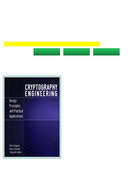 Cryptography Engineering Design Principles And Practical Applications