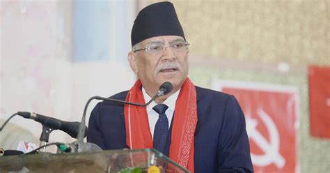 सत्तारुढ गठबन्धन भत्काउने षड्यन्त्रलाई निस्तेज बनायौँ प्रधानमन्त्री दाहाल