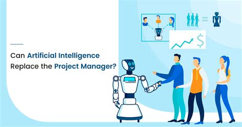Can Artificial Intelligence Replace The Project Manager