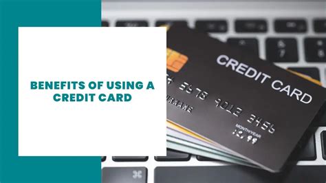 8 Benefits Of Using A Credit Card